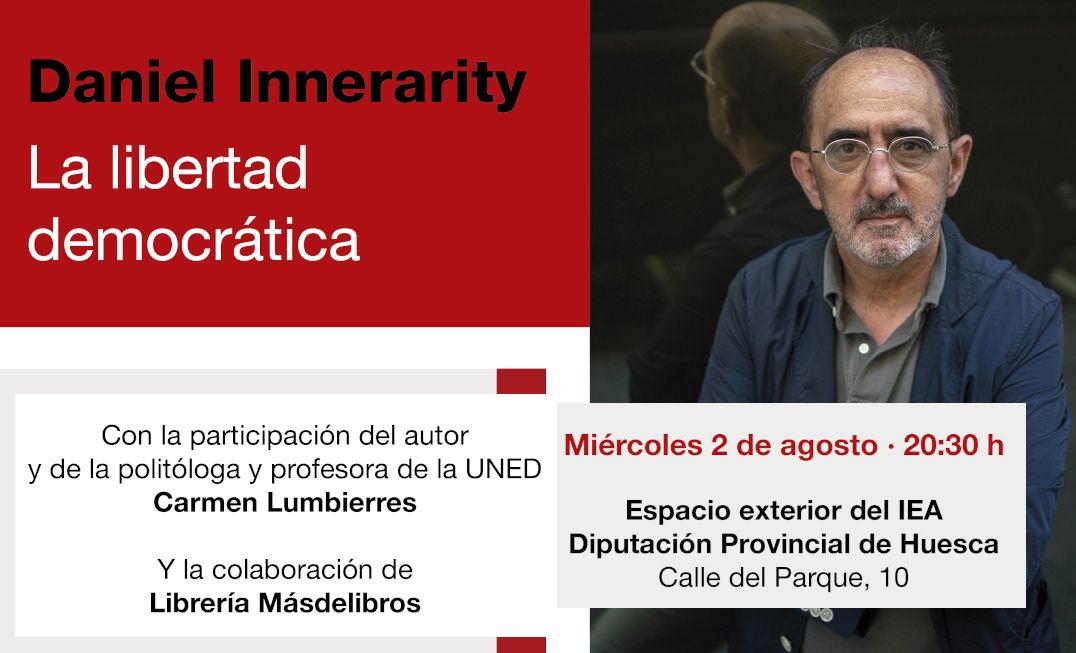 Presentación del último ensayo de Daniel Innerarity